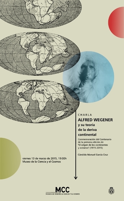 Charla-coloquio Alfred Wegener (1880-1930) y su teoría de la deriva ...